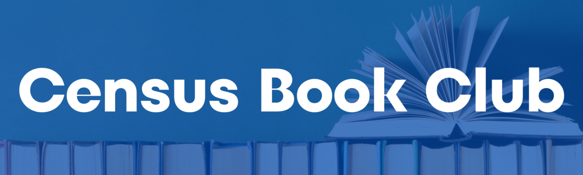 Census Book Club – Roadmap to the 2030 Census